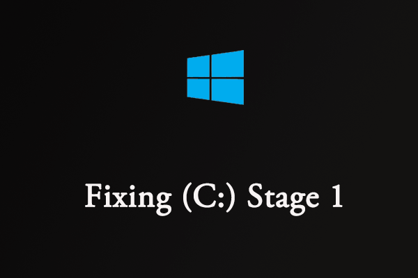 Windows 10/11で「Fixing (C:) Stage 1」エラーを修正する方法 - MiniTool Partition Wizard