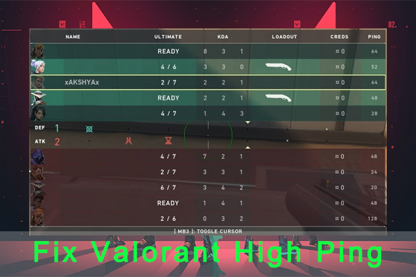Valorantの高Pingとラグを解消する6つの方法[実証済み] - MiniTool Partition Wizard