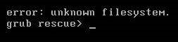 エラー「unknown filesystem grub rescueがWindows 10で表示される場合の対処法